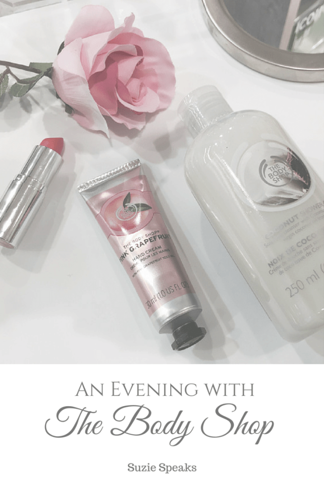 An Evening with The Body Shop | Suzie Speaks