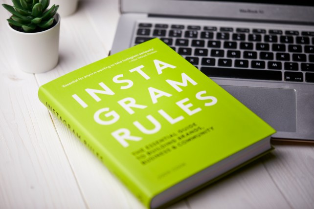 Instagram Rules: The Essential Guide to Building Brands, Business and ...